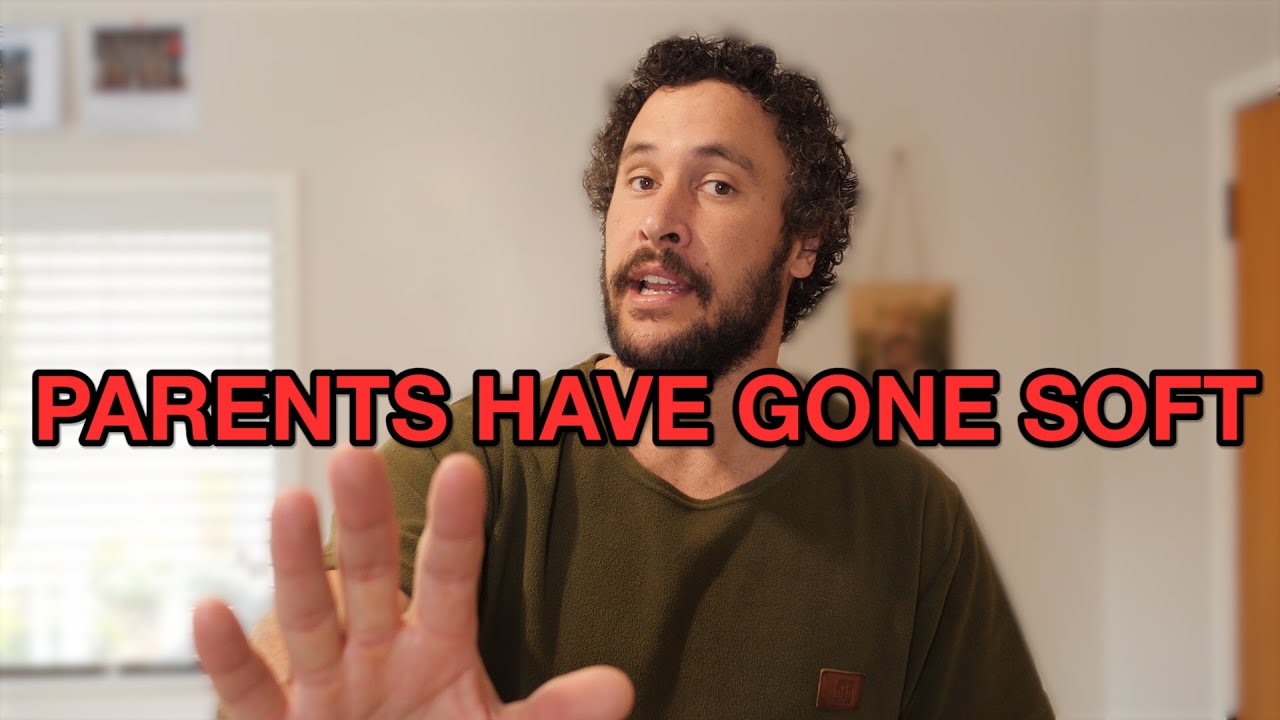 Parents have gone soft! - YouTube