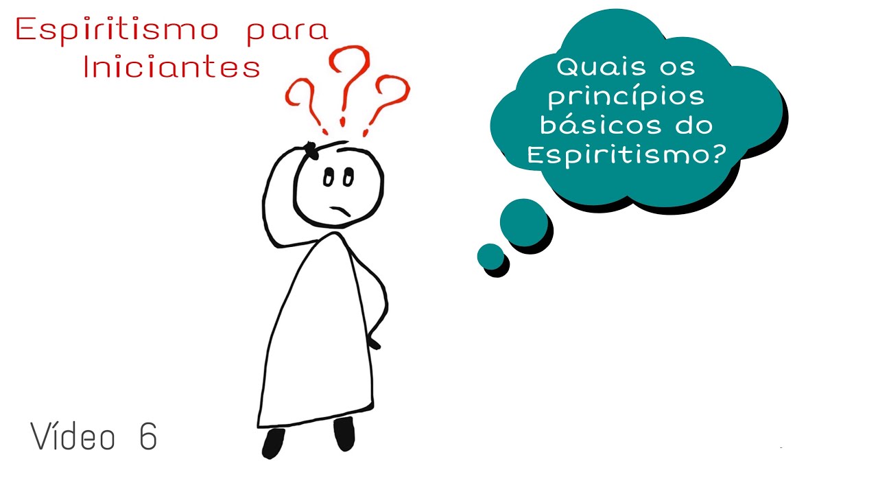 Quais são os princípios básicos do Espiritismo? - YouTube