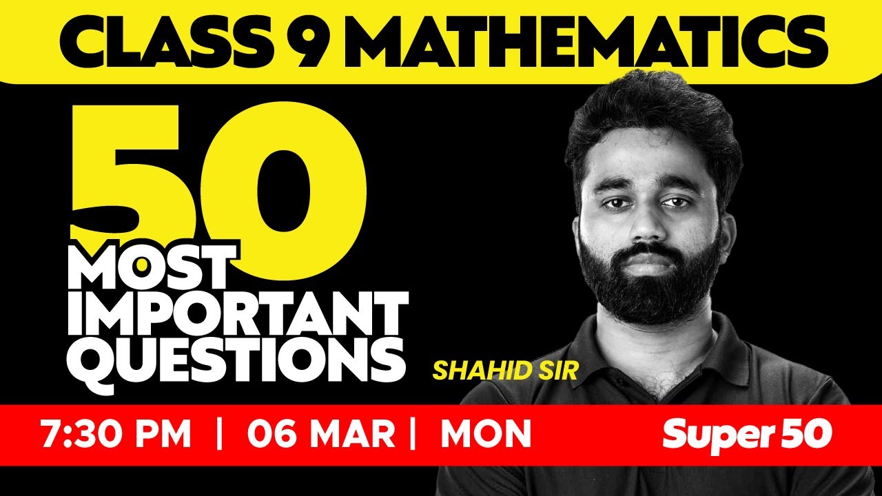 class-9-maths-50-most-important-questions-xylem-class-9-youtube
