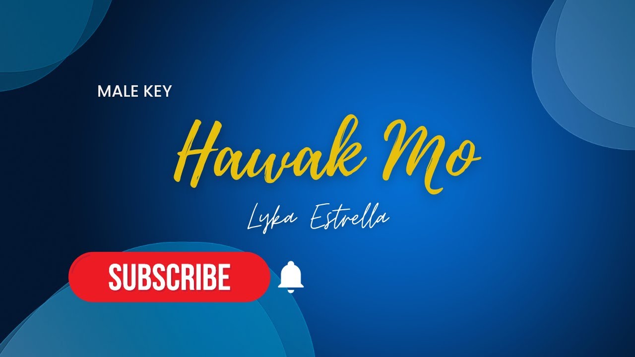 Hawak Mo - Lyka Estrella (KARAOKE MALE KEY) - YouTube
