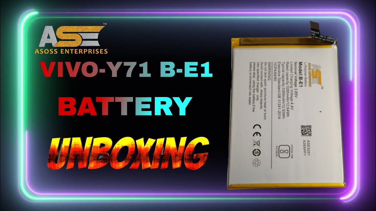 VIVO-Y71 B-E1 BATTERY UN BOXING 6 MONTH GUARANTEE ASOSS ENTERPRISES ...