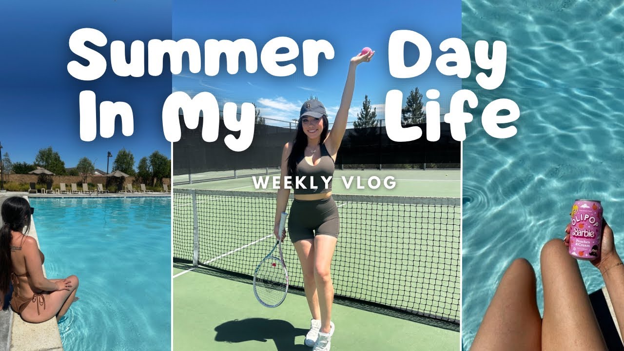 VLOG: A Day in My Life Vlog | Daily Routine for Summer | Tennis ...
