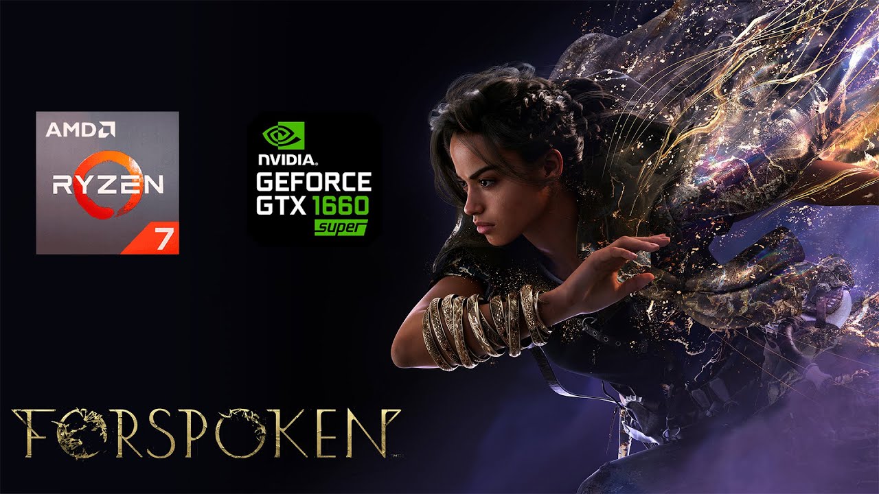 GAME FORSPOKEN DEMO - Ryzen 2700X + 1660 SUPER LOW SETTINGS - YouTube