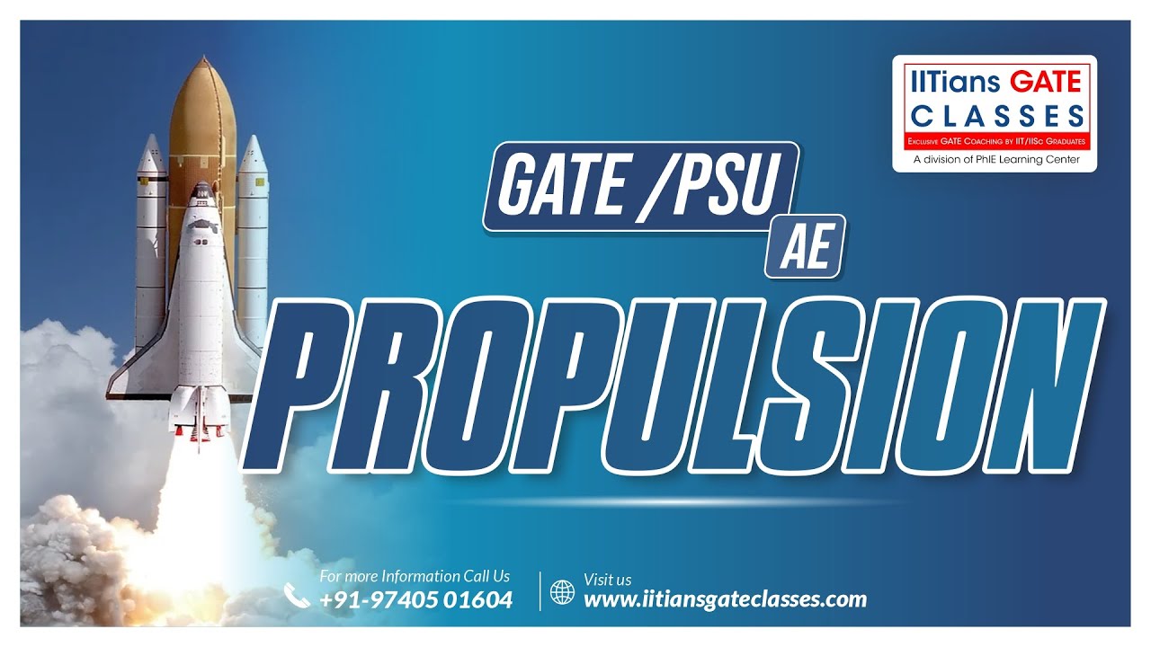 Propulsion Basics | GATE Aerospace Engineering Lectures | GATE AE Live ...