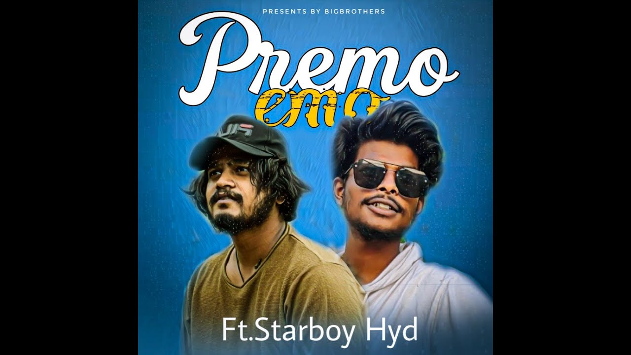 Premo Emo Ft. Starboy_Hyd ( Audio) - YouTube