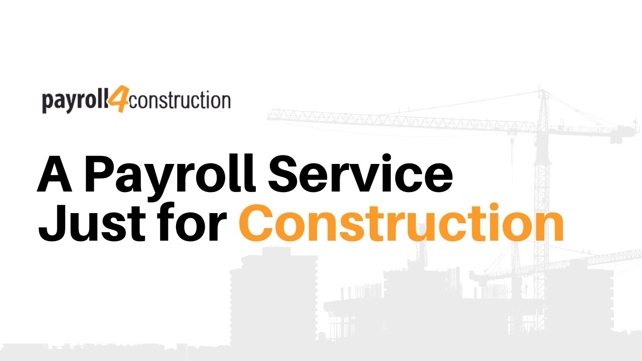 Payroll4Construction - The #1 Payroll Service for Contractors! - YouTube
