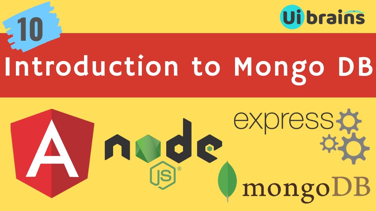 Angular 8 Online Training Day 10 Intro To Mongo Db Ui Brains Naveen Saggam Youtube 7617