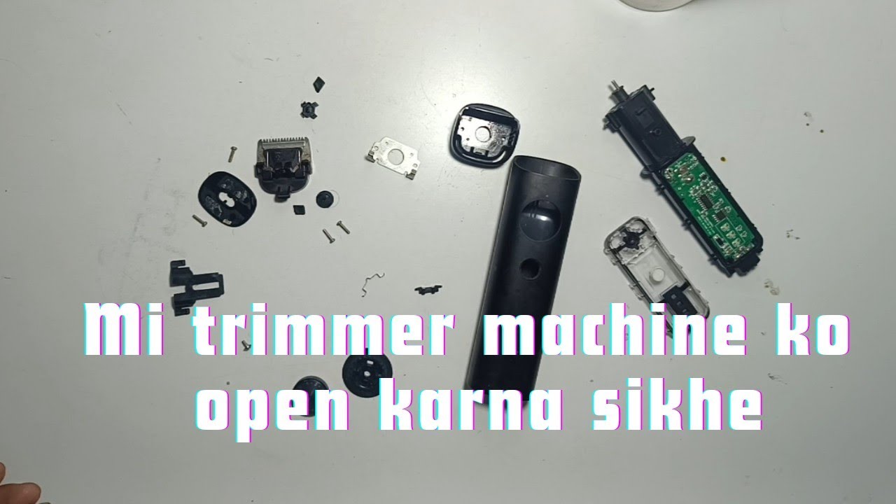 MI trimmer machine ko open karna sikhen TECH WORLD RSX - YouTube