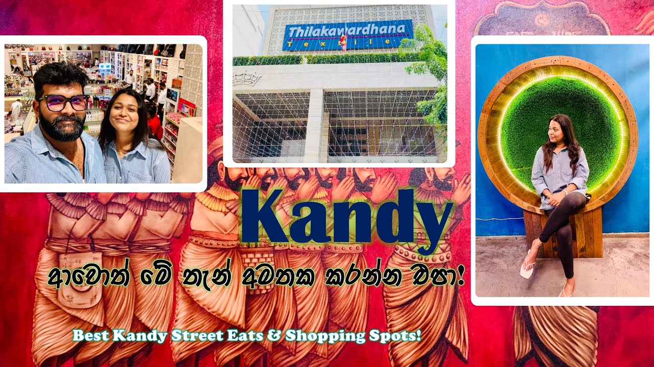 Shopping in Kandy🤗 ️ | Best textiles and fashion 🤩 | නුවර ලස්සන බලන්න🤍🌈 ...