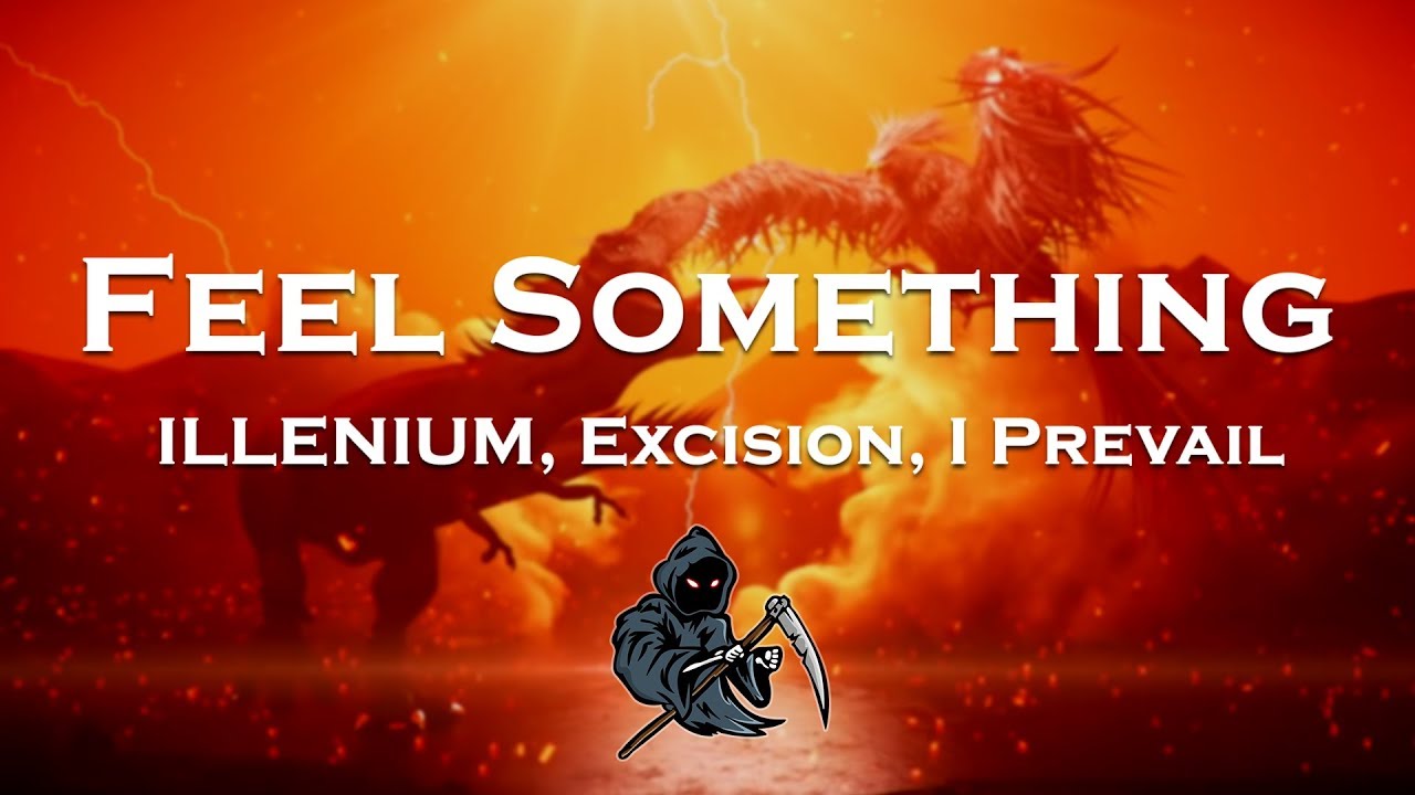 ILLENIUM, Excision, I Prevail - Feel Something - YouTube