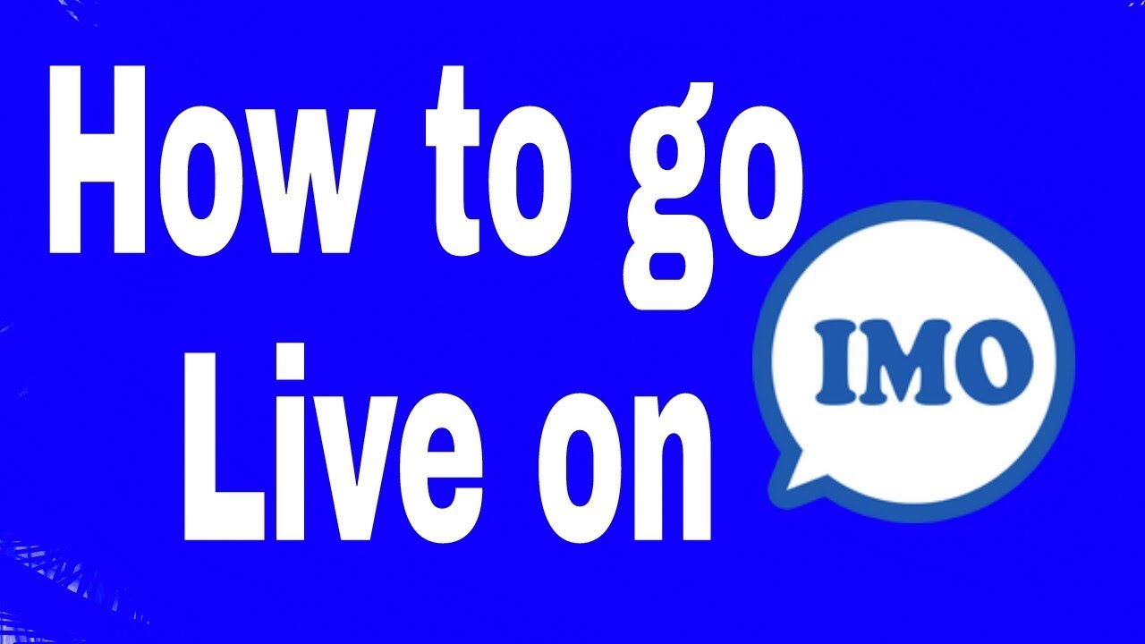How to go live on IMO new update 1 December 2017 - YouTube