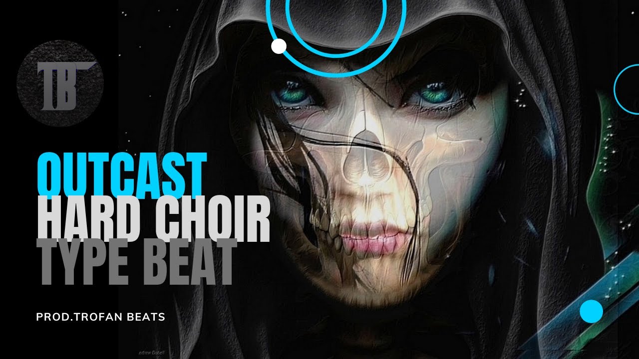 OUTCAST - HARD CHOIR TYPE BEAT | Hard Cinematic Rap/hip Hop ...