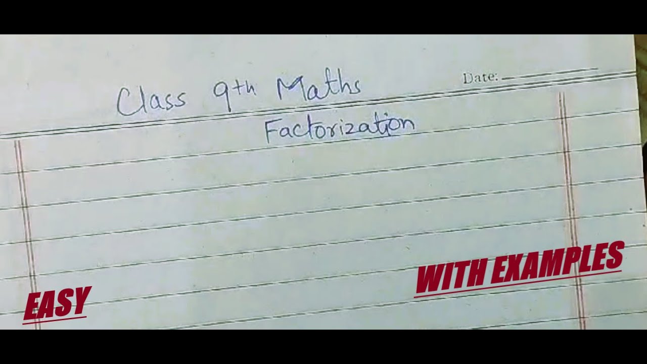 Maths Introduction To Exercise 51 Factorization 📘 Mathematics 2183