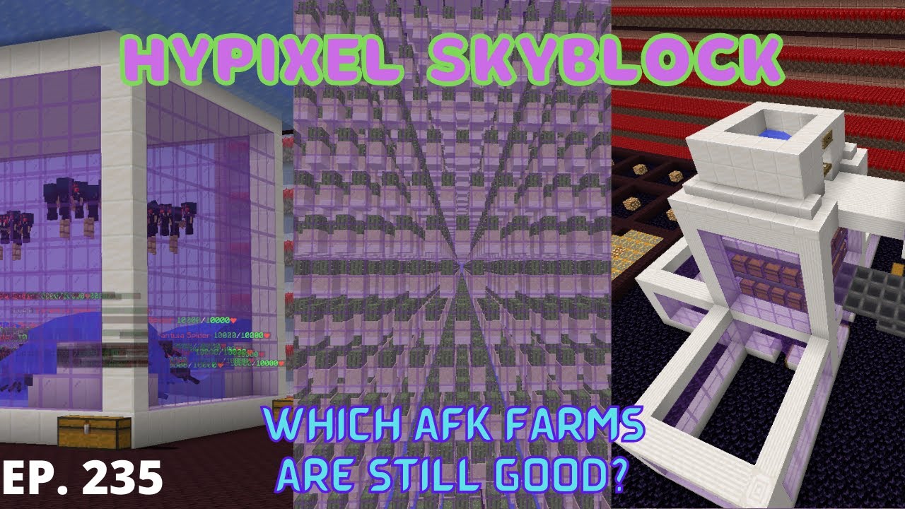 What Are The Best AFK Farms *Post Patch* I Hypixel Skyblock (235) - YouTube