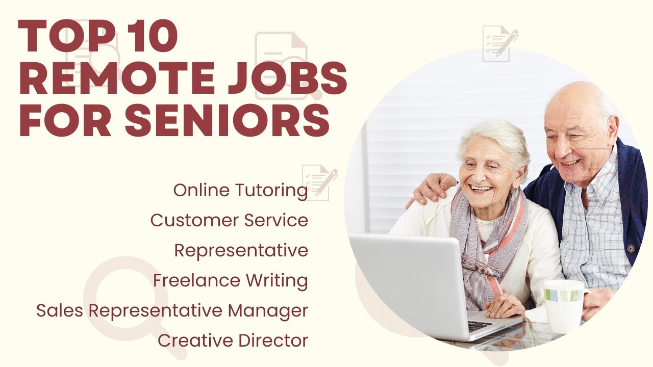 Top 10 Remote Jobs for Seniors - How to Find the Best Fit for You - YouTube
