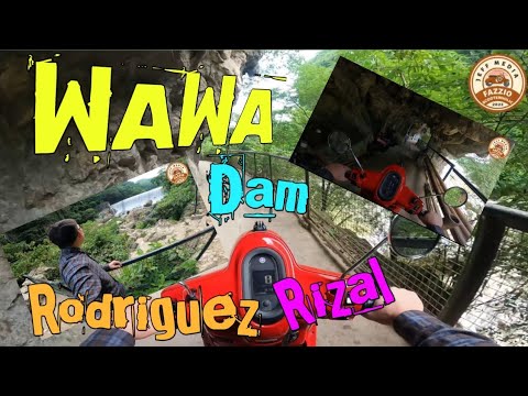 Wawa Dam Rodriguez Rizal / Fazzio125 - YouTube