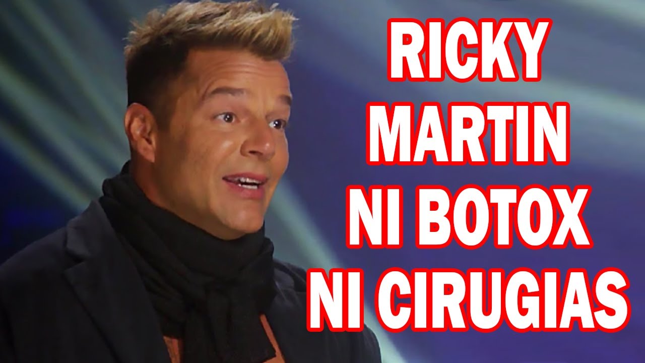 💣 💣 NOTICIA BOMBA Ultima Hora RICKY MARTIN ni BOTOX ni CIRUGIAS ...