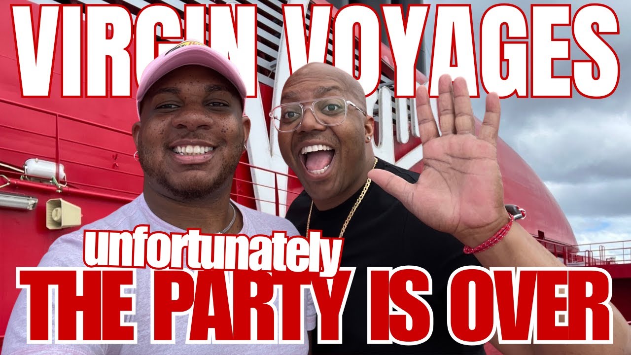 The Party Has Come To An End - Virgin Voyages: Scarlet Lady - YouTube