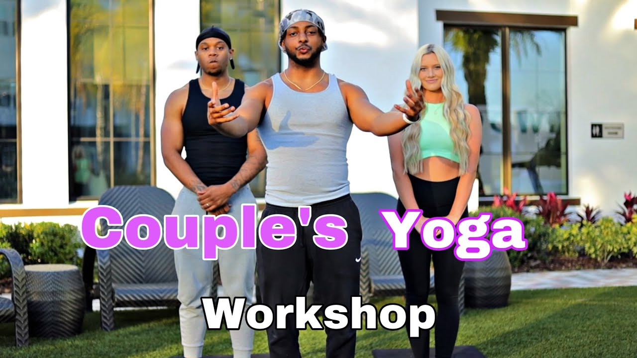 Couples Yoga Connection Workshop - YouTube