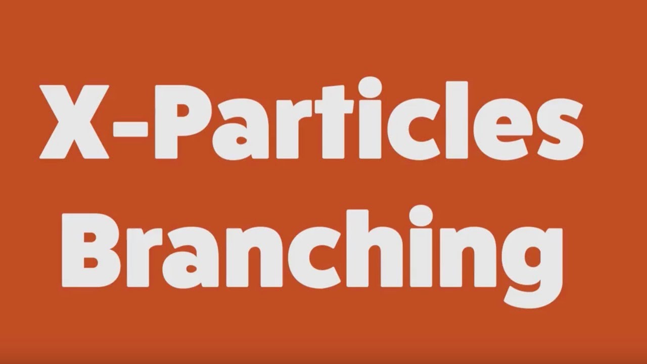 Introduction to the xpBranch modifier in X-Particles - YouTube