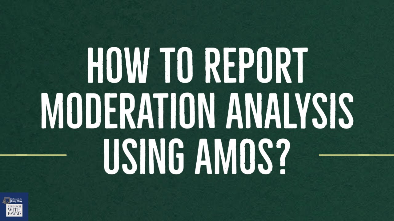 49-spss-amos-how-to-report-moderation-analysis-using-amos-youtube