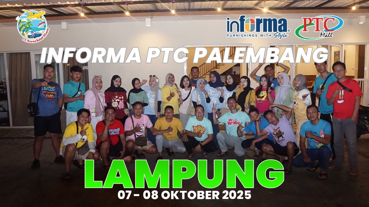 INFORMA PTC PALEMBANG 2025 TRIP 1 - PESONA INDAH WISATA TOUR & TRAVEL ...
