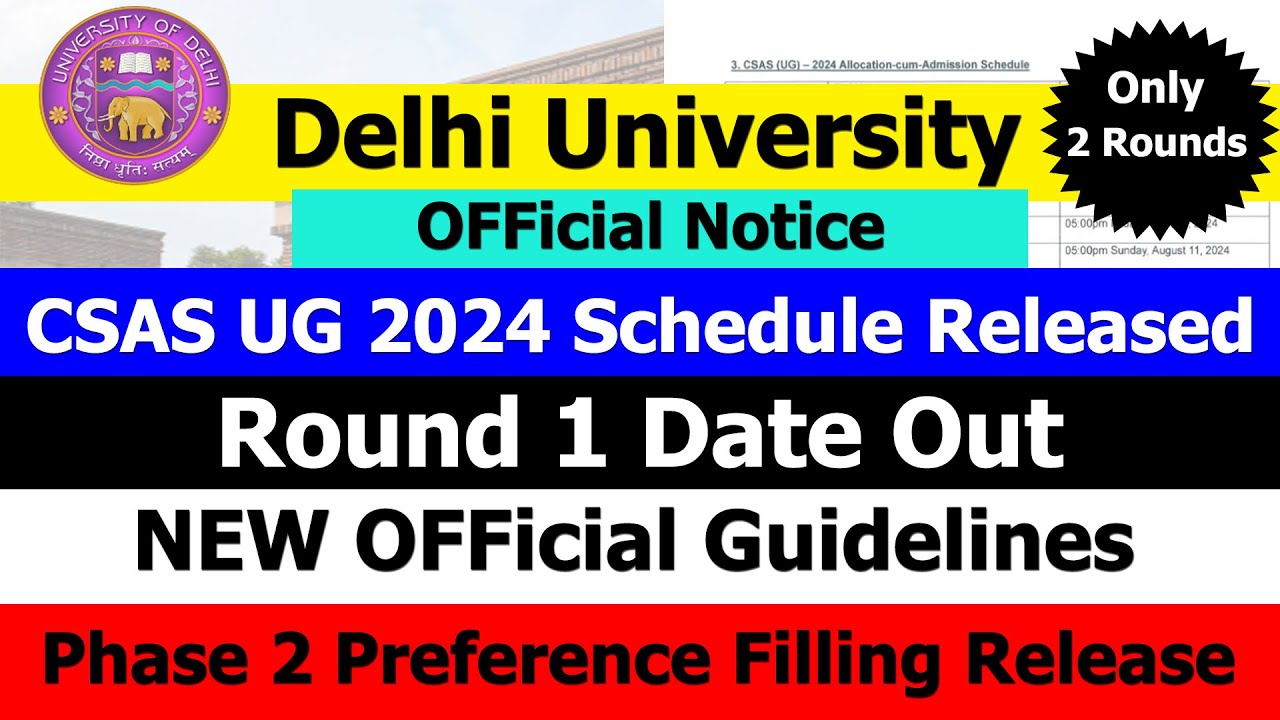 Du Csas Ug Admission Schedule 2024 25 Csas Ug Phase 2 Released