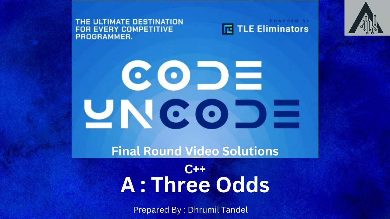 Three Odds - Code Uncode Finals Solutions - YouTube