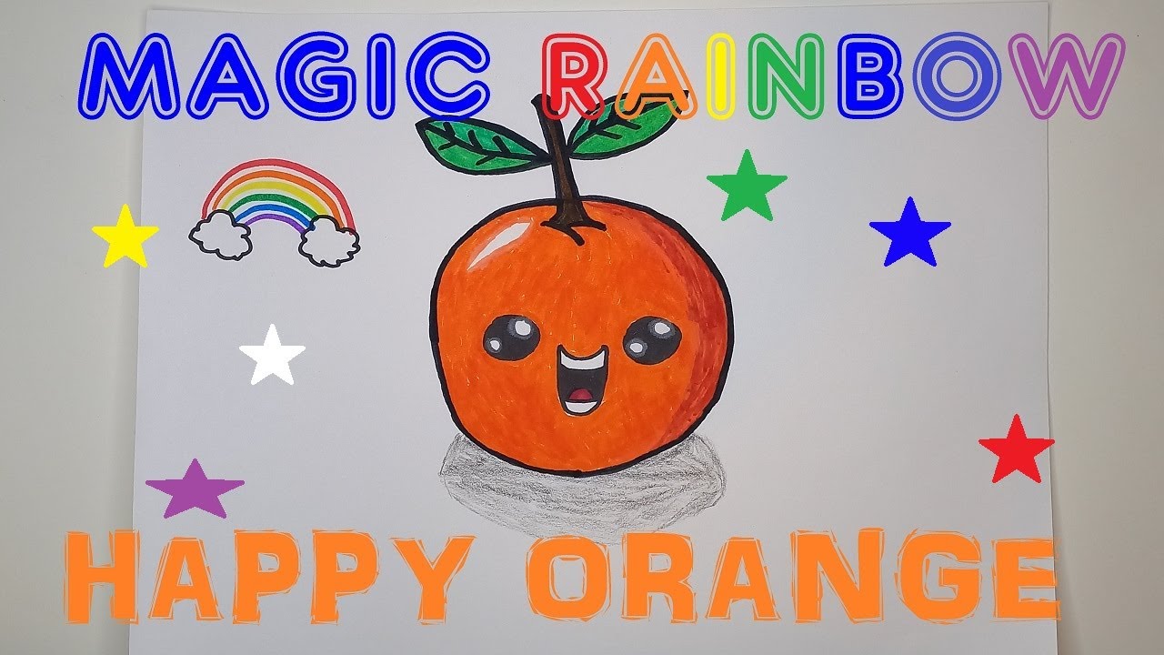 Magic Rainbow Happy Orange! - YouTube
