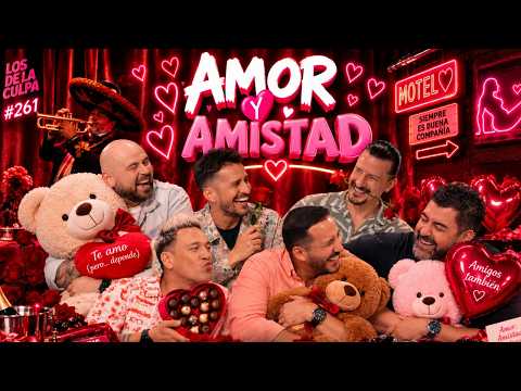 💕 ESPECIAL AMOR & AMISTAD 2026 🫶 | Los De La Culpa - Capítulo 261