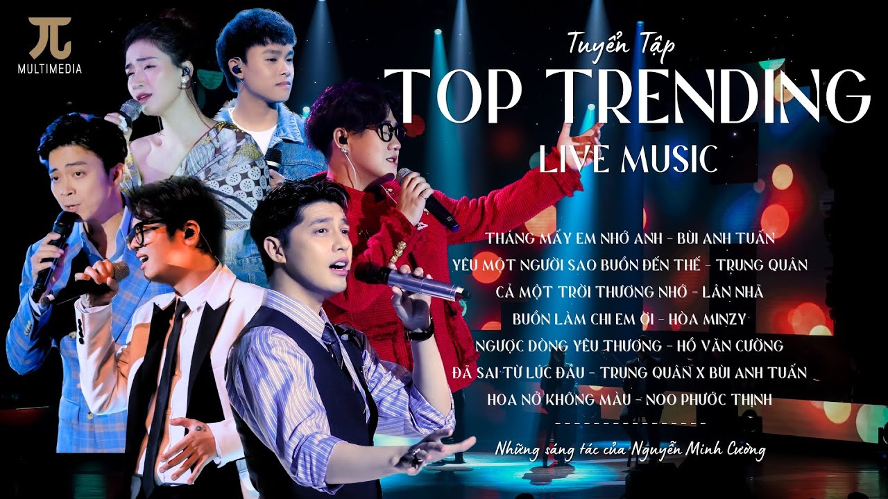 Tuyển tập những ca khúc Top Trending | Live Music by TC Multimedia ...