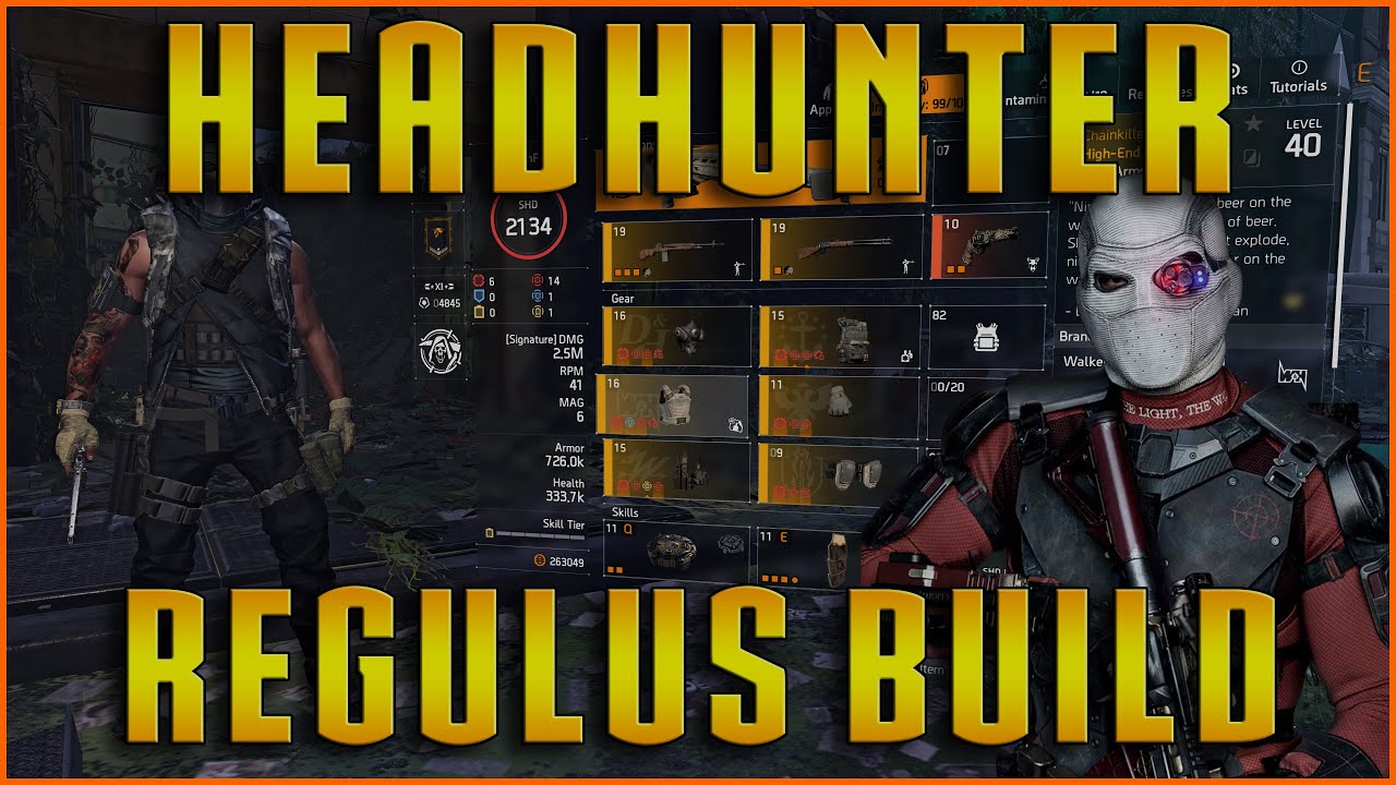 Division 2 - Headhunter Regulus Build - YouTube
