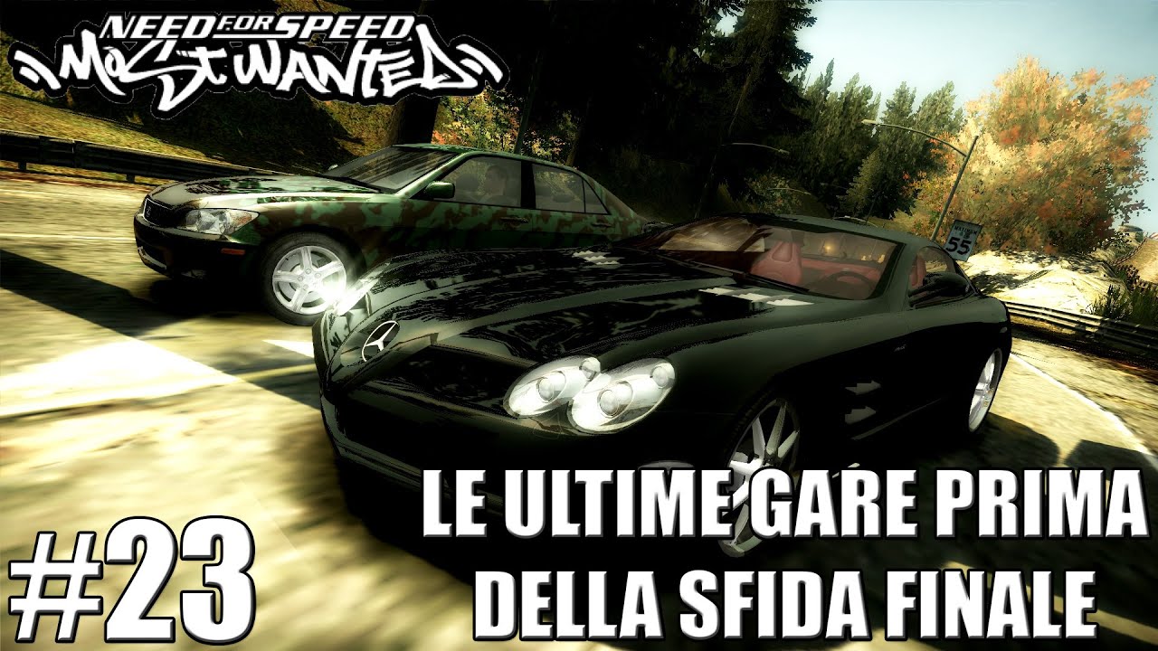 Need For Speed Most Wanted -Mod Full HD- Gameplay ITA - Walkthrough #23 ...