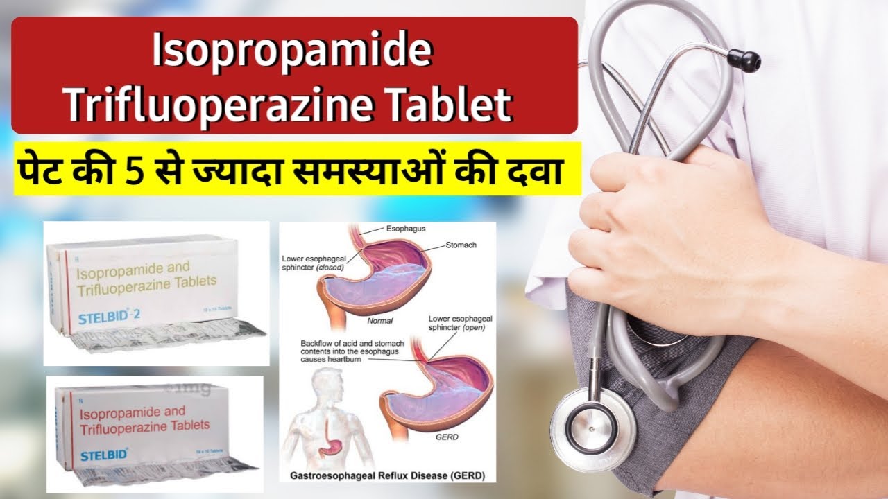Isopropamide and trifluoperazine tablets | Stelbid 2 tablet uses in ...