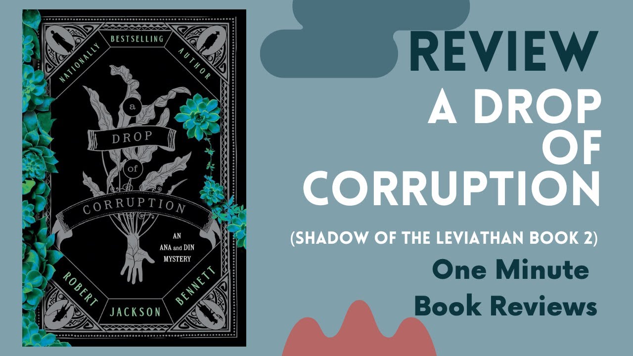 A Drop of Corruption (Shadow of the Leviathan Bk 2) by Robert Jackson ...
