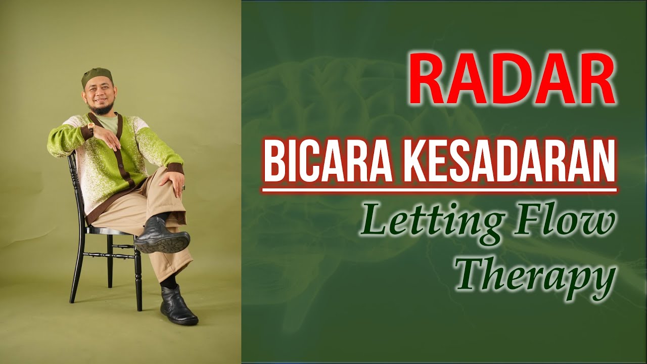 Rekaman Zoom Meeting RADAR (Bicara Kesadaran) Letting Flow Therapy ...