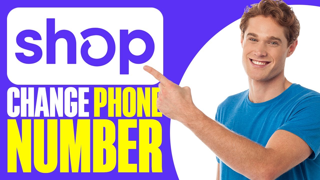 How To Change Phone Number On Shop App (2025) - YouTube
