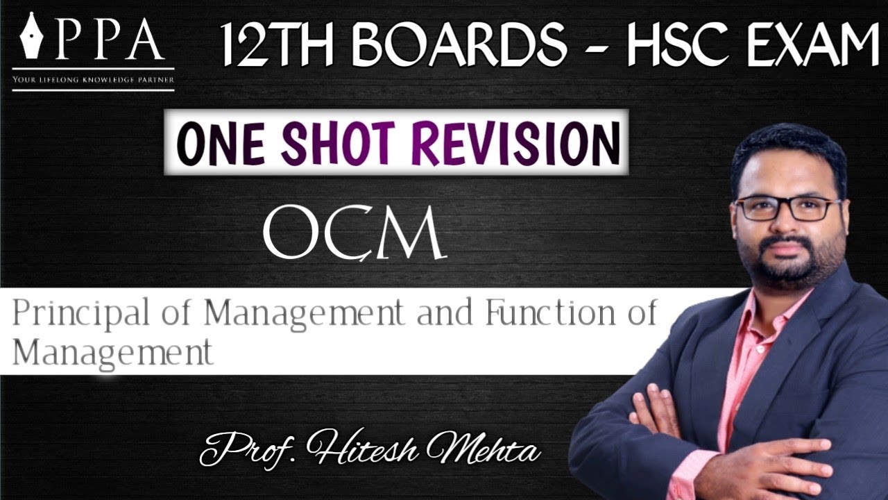 12th OCM :One shot Revision :Principles of Management and Functions of ...