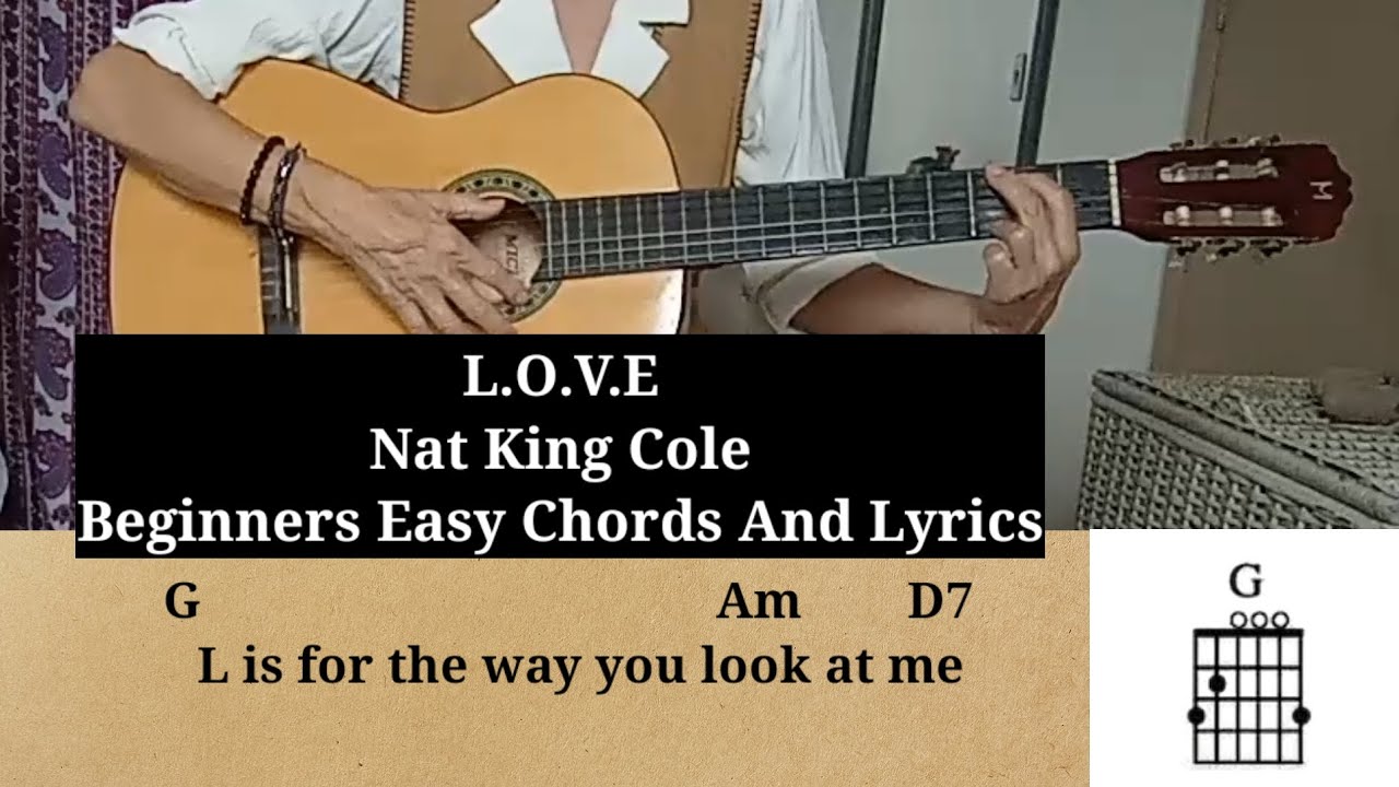 LOVE - L.O.V.E - Nat King Cole - Beautiful Cover | Easy Chords ...