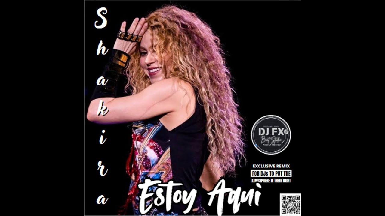 Shakira Estoy Aqui Beat Studio RetroMix - YouTube