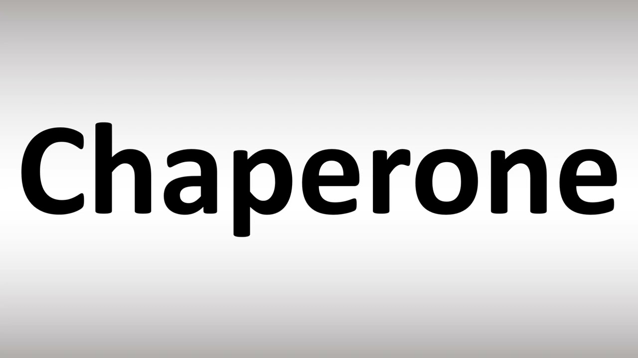How to Pronounce Chaperone - YouTube