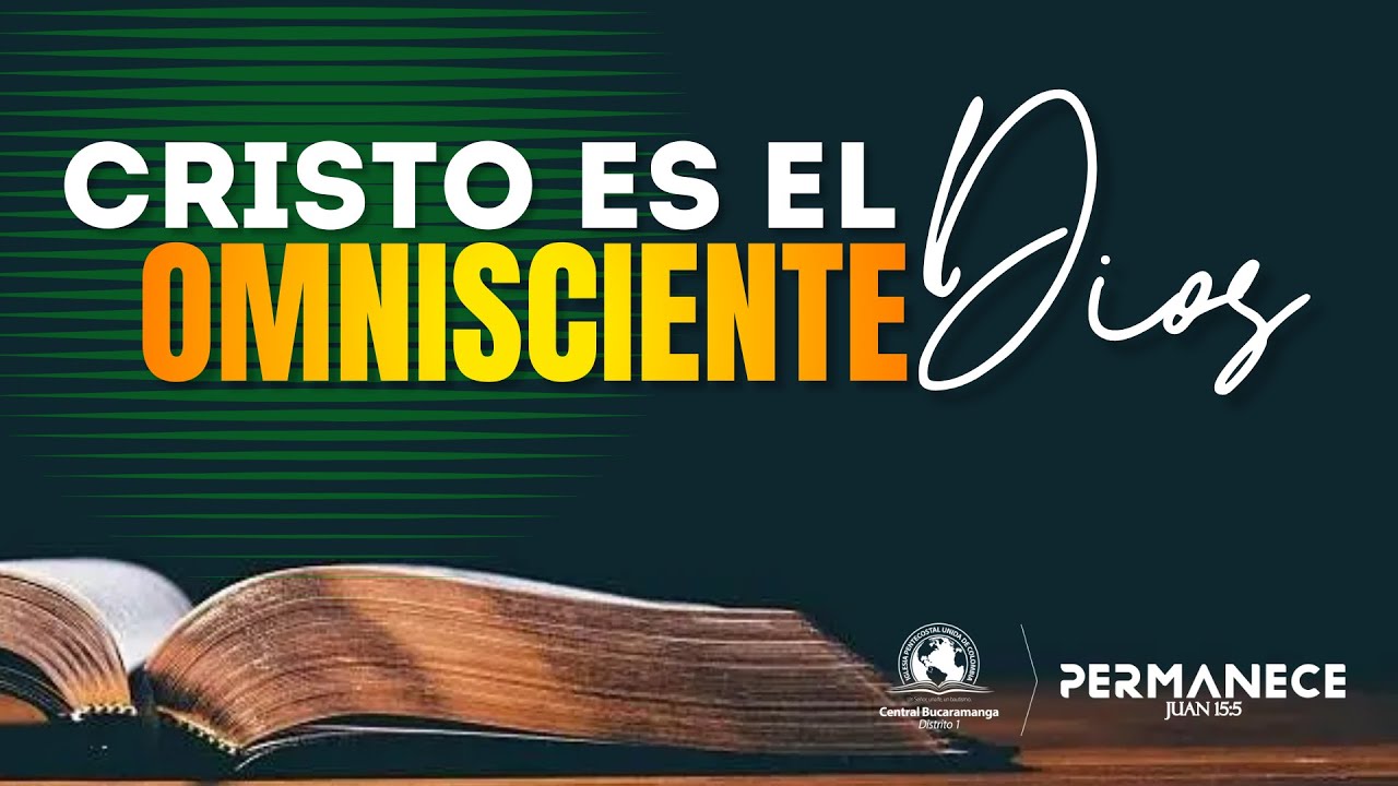 CRISTO ES EL OMNISCIENTE DIOS - PASTOR VICTOR VERGARA B. - YouTube