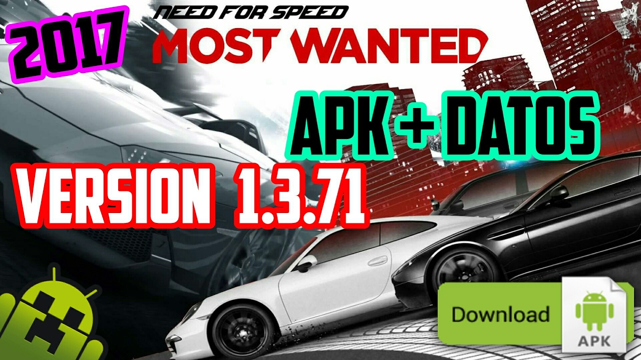 Need For Speed Most Wanted Para Android Gameplay 2017 Download Datos ...