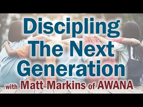 Discipling The Next Generation - Matt Markins on LIFE Today Live - YouTube