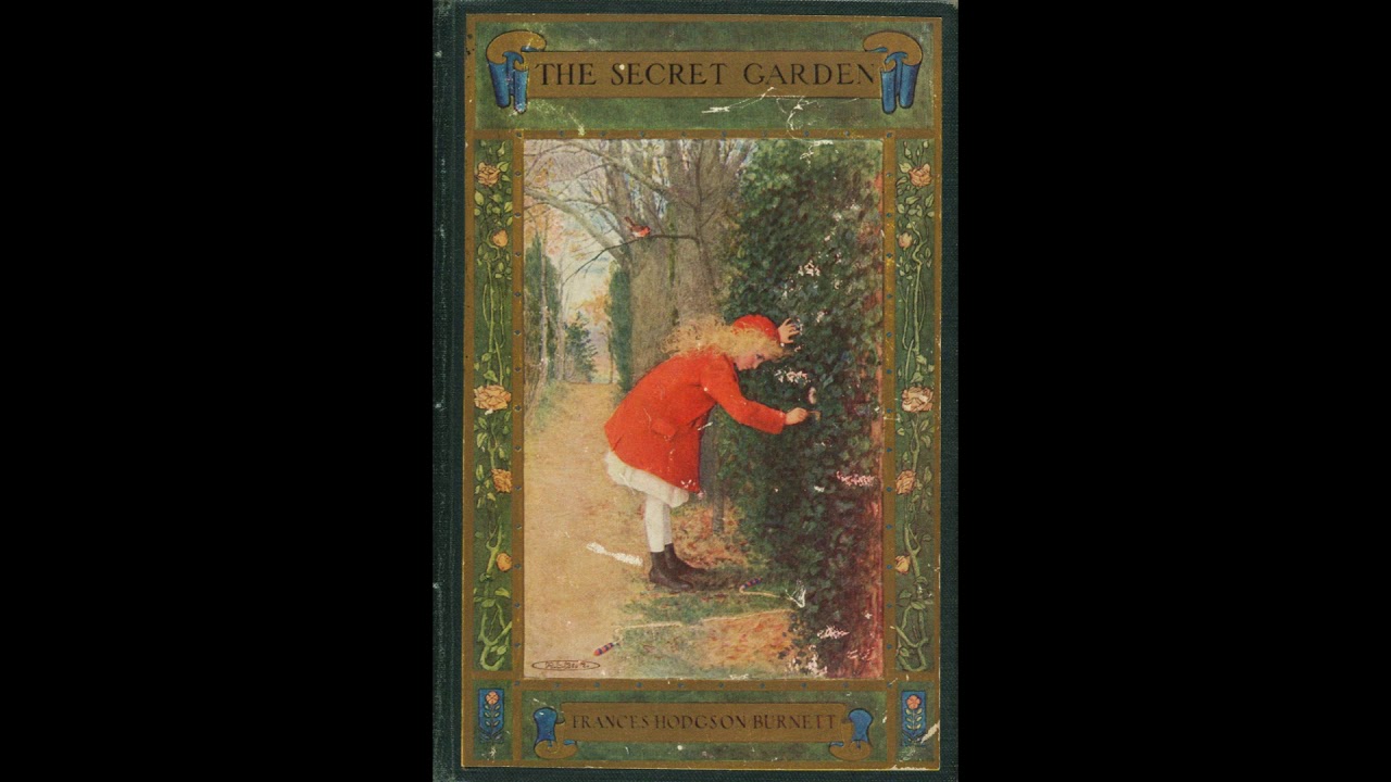 The Secret Garden Chapter 8 The Robin Who Showed the Way - YouTube
