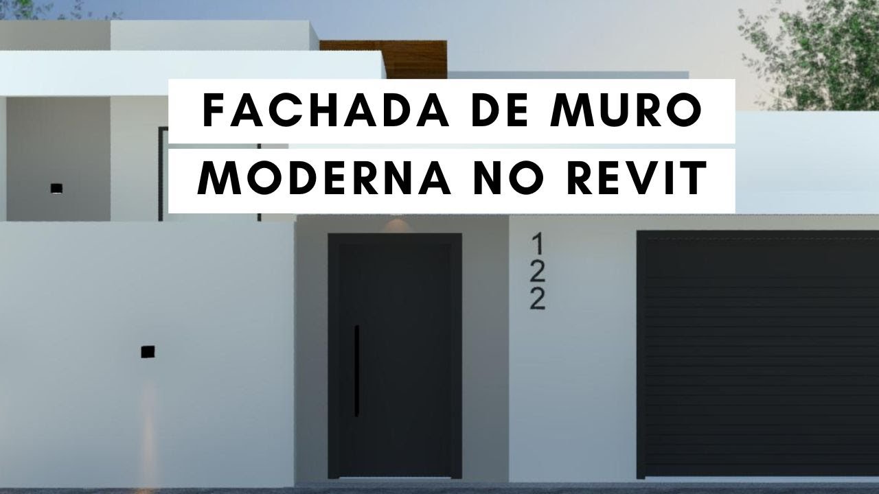 MODELAGEM FACHADA MODERNA DE MURO NO REVIT - YouTube