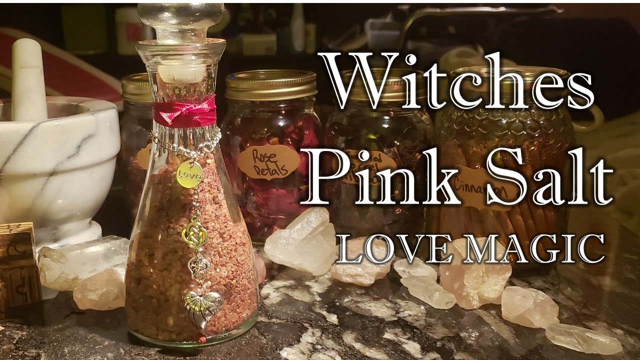 Witches Pink Salt - Love Salt For Self love, love spells, How to make ...