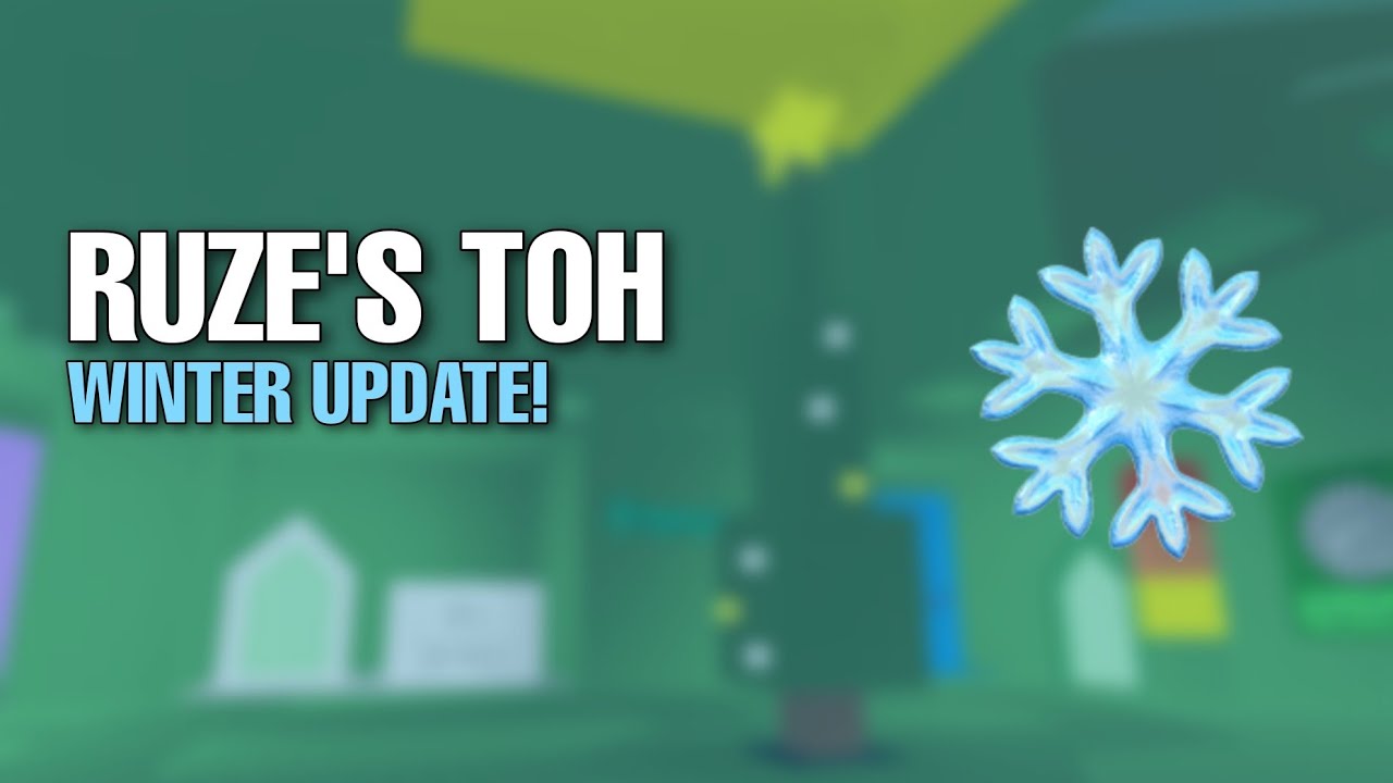 ️ | Ruze's ToH | Christmas/Winter Update! - YouTube