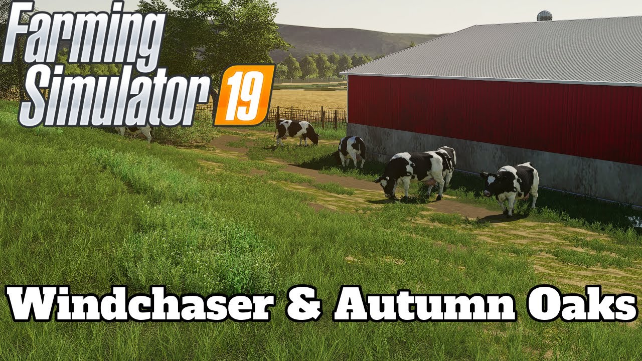 FS19 - Mod Spotlight #158 - Windchaser & Autumn Oaks! - YouTube