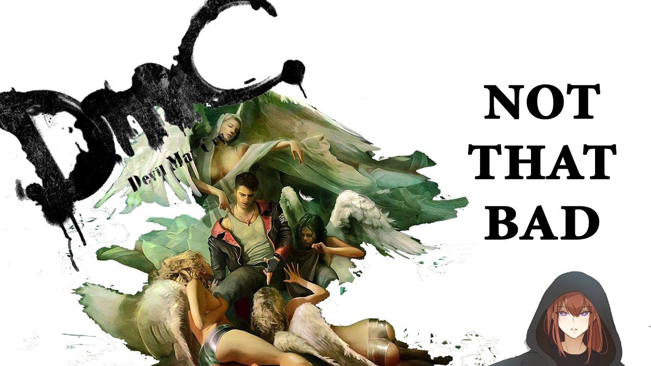 Not THAT Bad - DmC: Devil May Cry - CactusKris [REVIEW] - YouTube